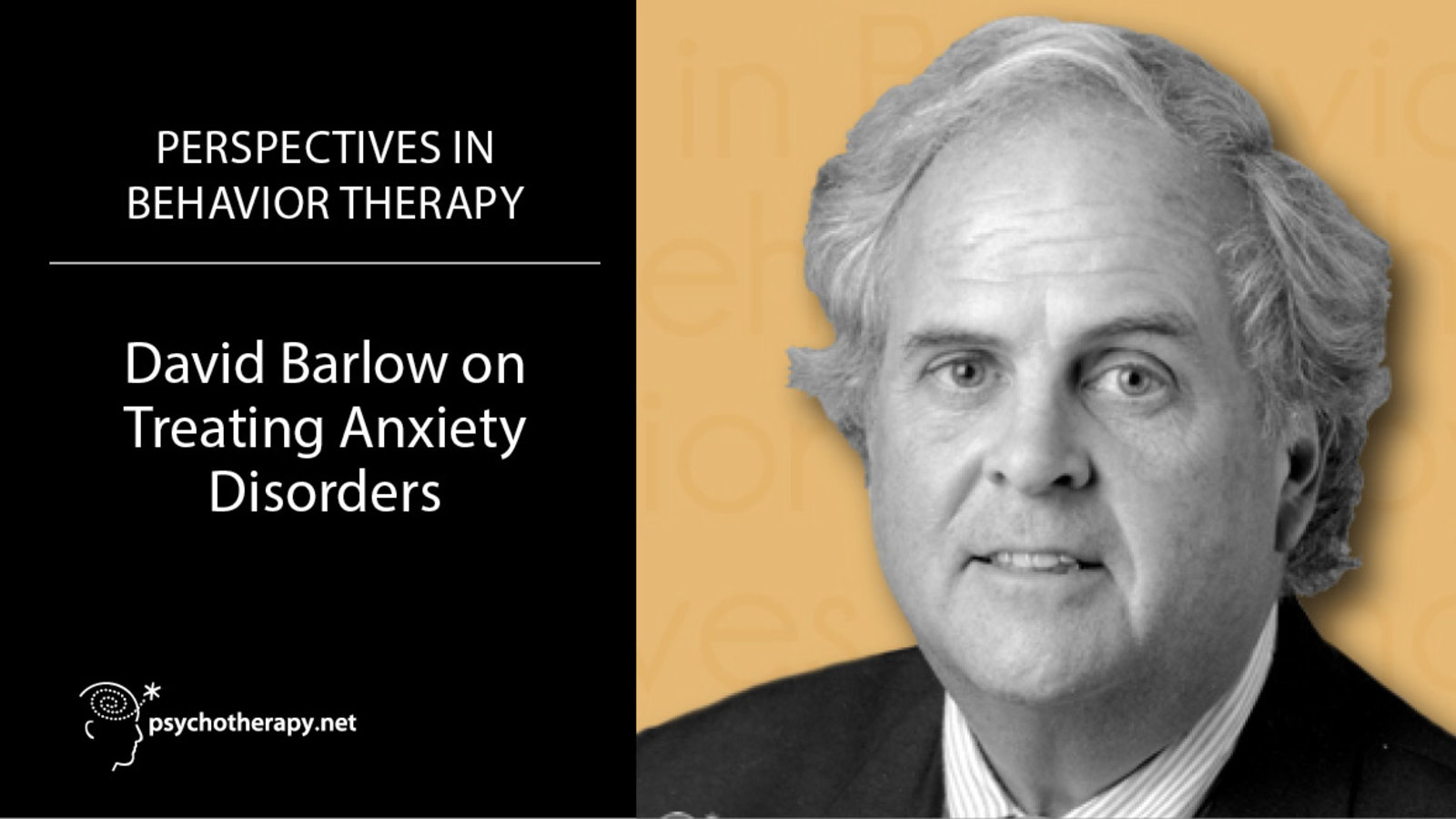 David Barlow on Treating Anxiety Disorders | Kanopy