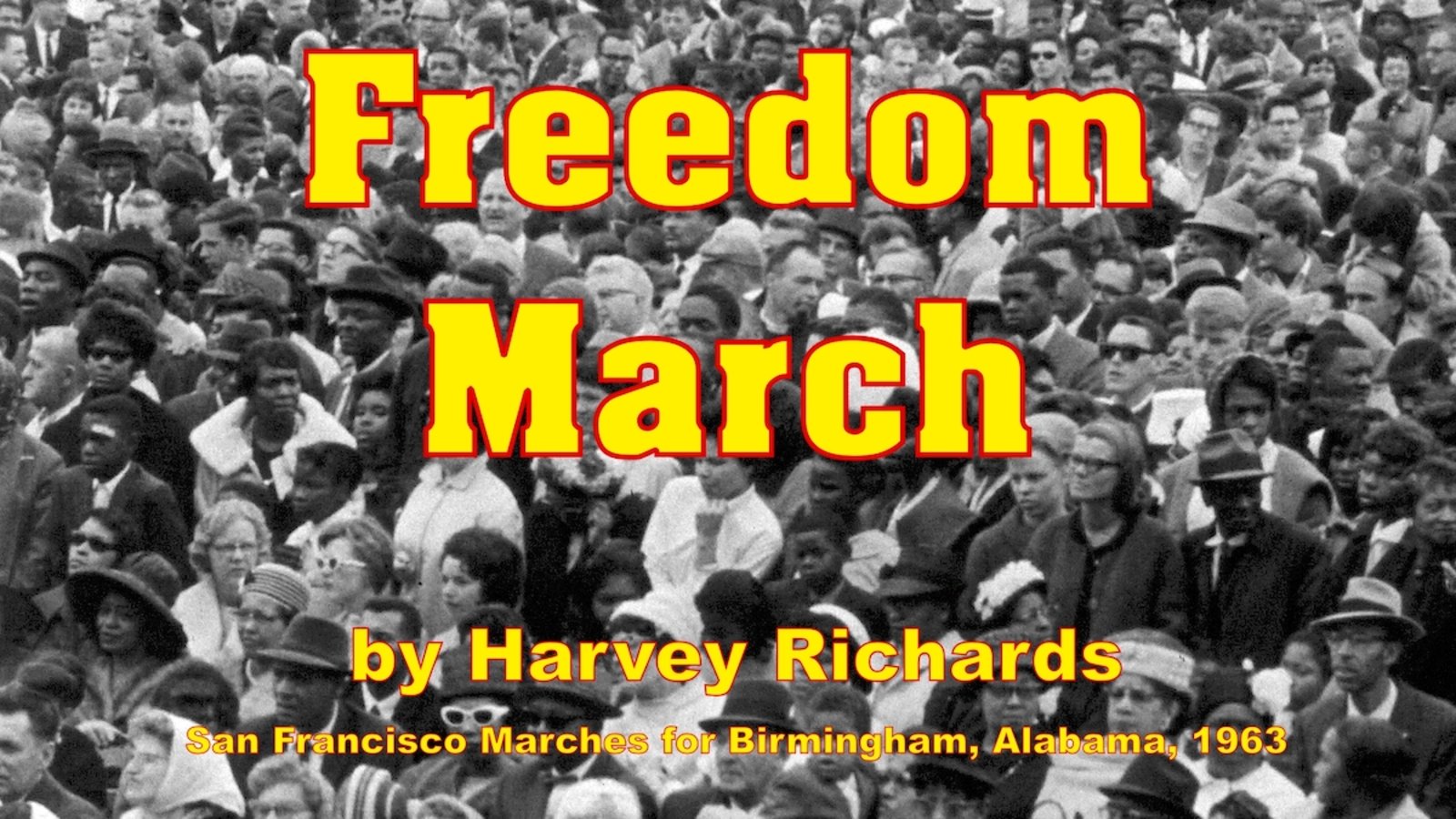 Freedom March | Kanopy